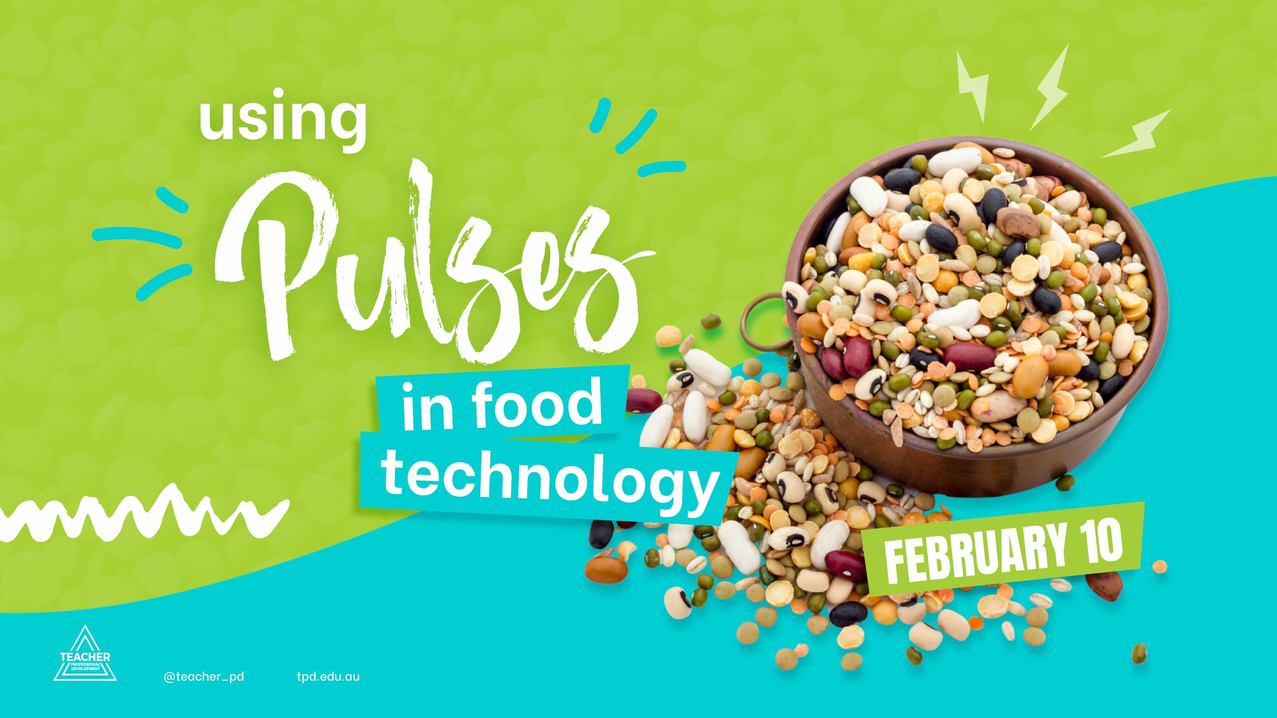 Using Pulses in Food Technology - Teacher Professional Development