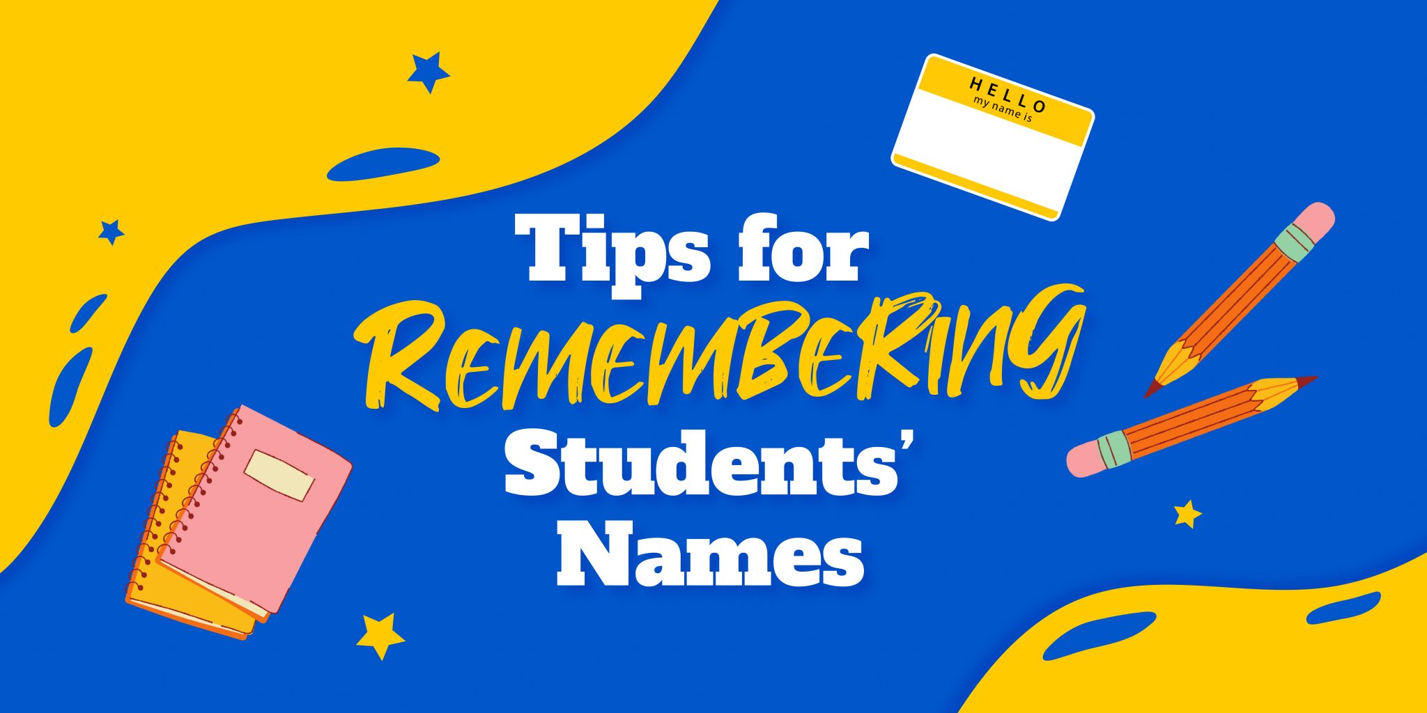 Tips to Remember Students’ Names - Teacher Professional Development