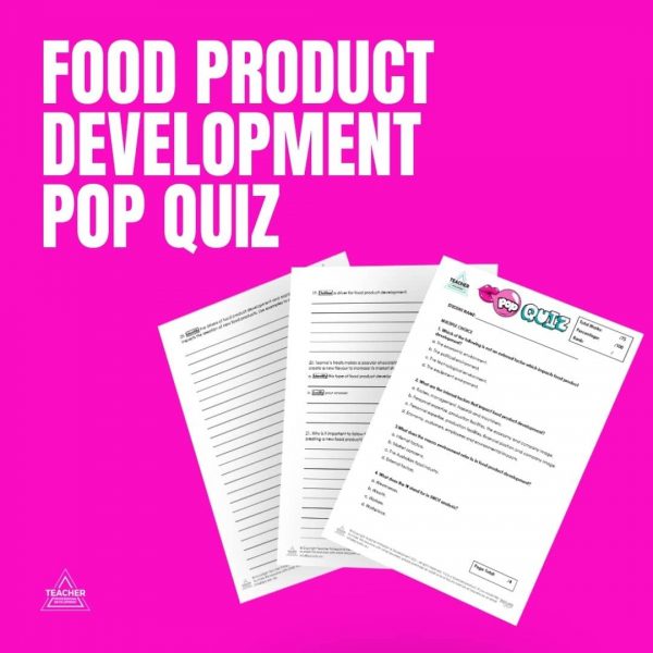 Food Product Development Pop Quiz - Teaching Resources