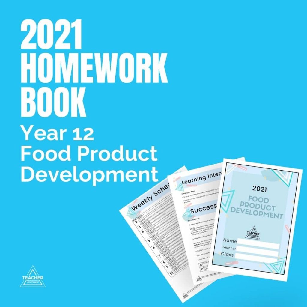 2021 Homework Book – Year 12 Food Product Development - Teaching Resources