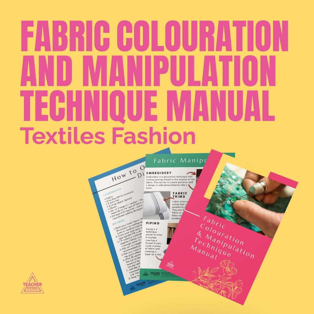 Fabric Colouration & Manipulation Technique Manual - Teacher ...