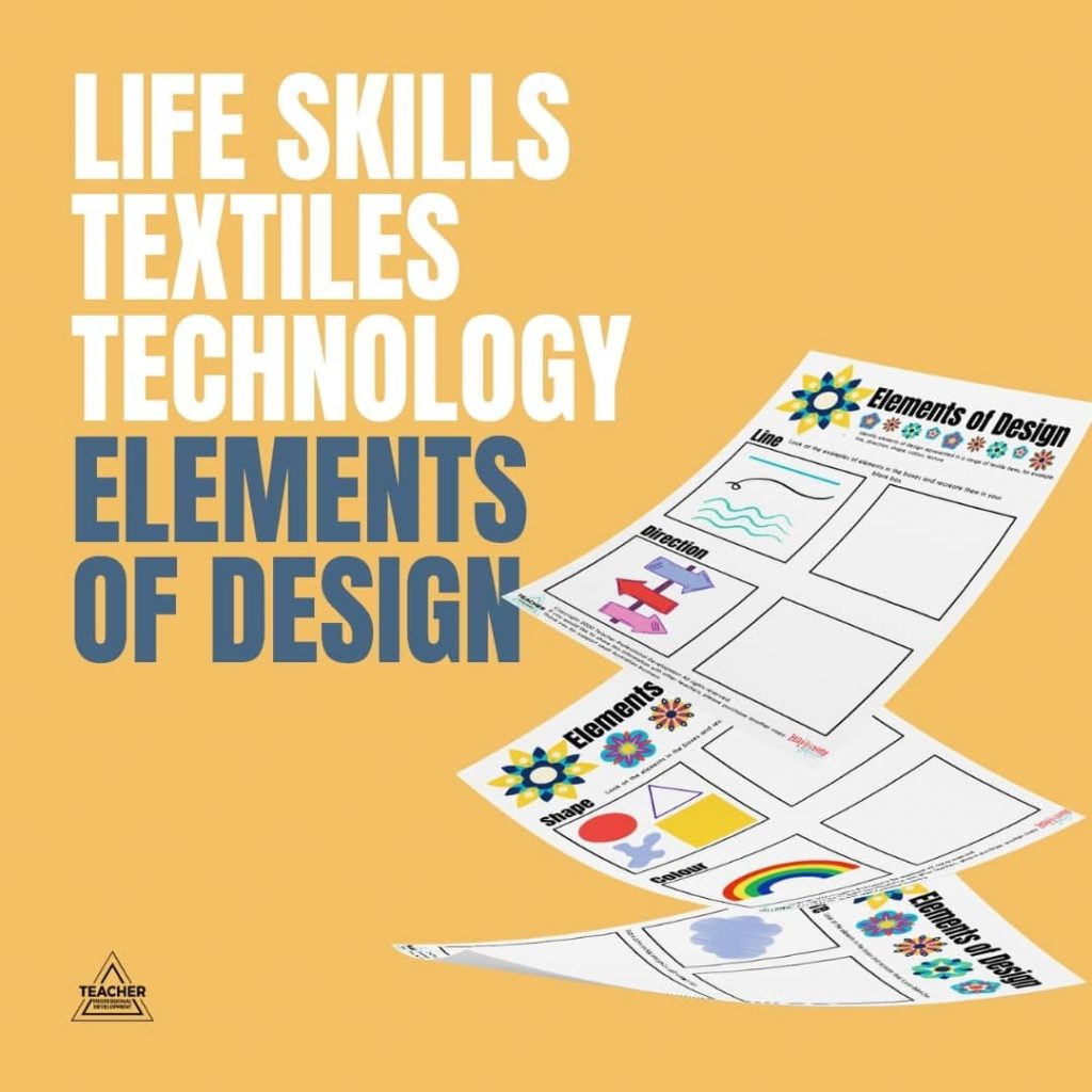 Elements of Design Life Skills Textiles Technology Activity - Teacher ...