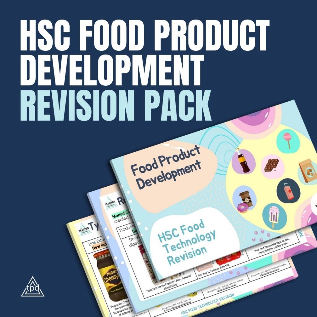 HSC Food Product Development Revision Pack - Teaching Resources