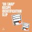 ‘Oh Snap’ Recipe Identification Slip - Teaching Resources