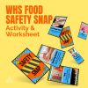 WHS Food Safety Snap - Teaching Resource
