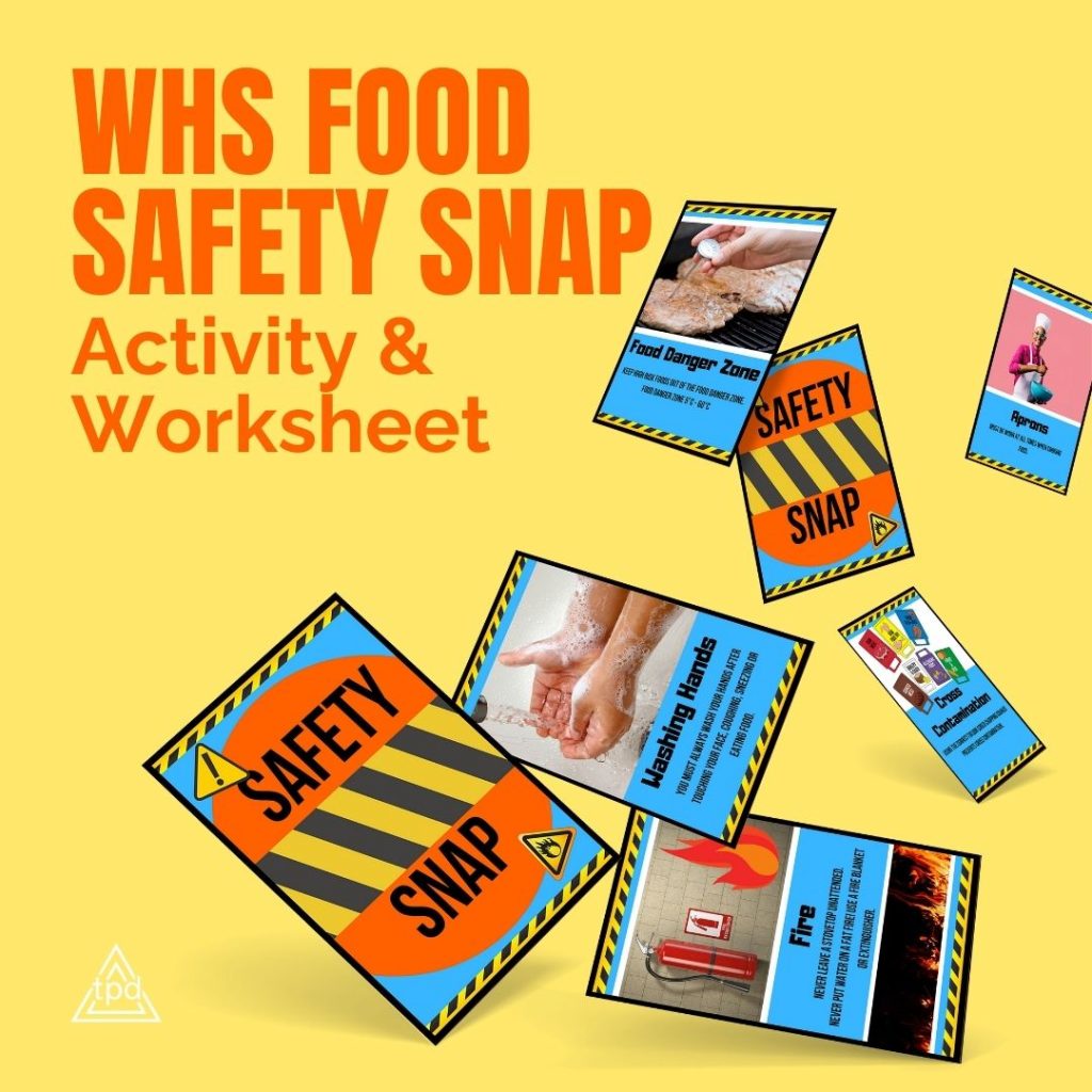 WHS Food Safety Snap - Teaching Resource
