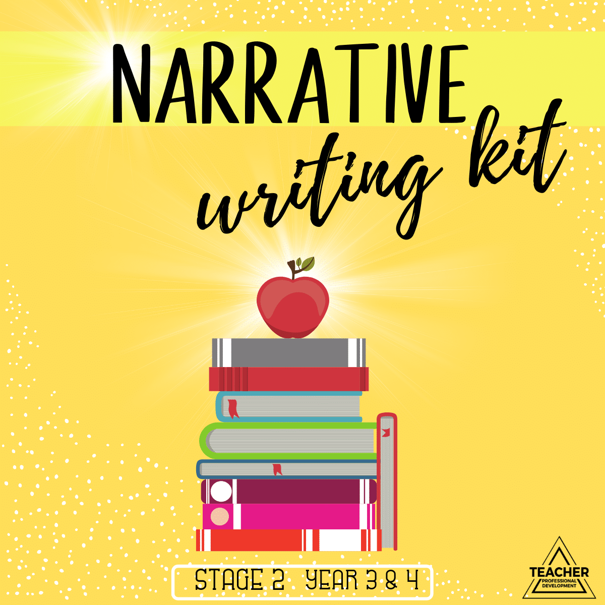 Year 3 and 4 Narrative Kit - Teacher Professional Development