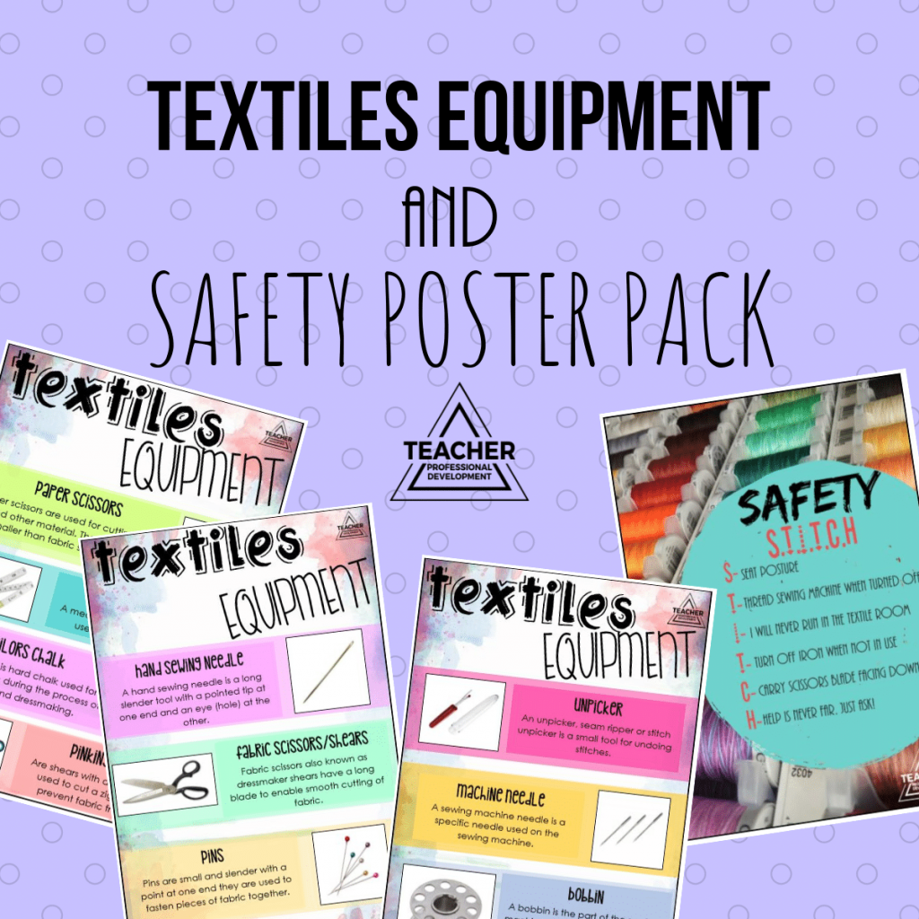 Textiles Equipment and Safety Poster Pack - Teacher Professional ...