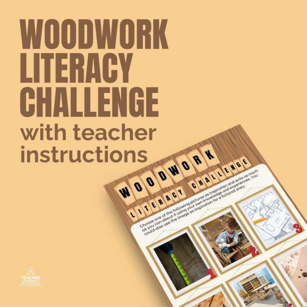 Woodwork Literacy Challenge - Teacher Professional Development