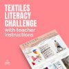 Textiles Literacy Challenge - Teacher Professional Development