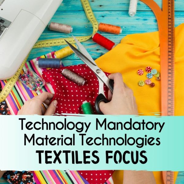 Online Technology Mandatory – Material Technologies – Textiles Focus ...