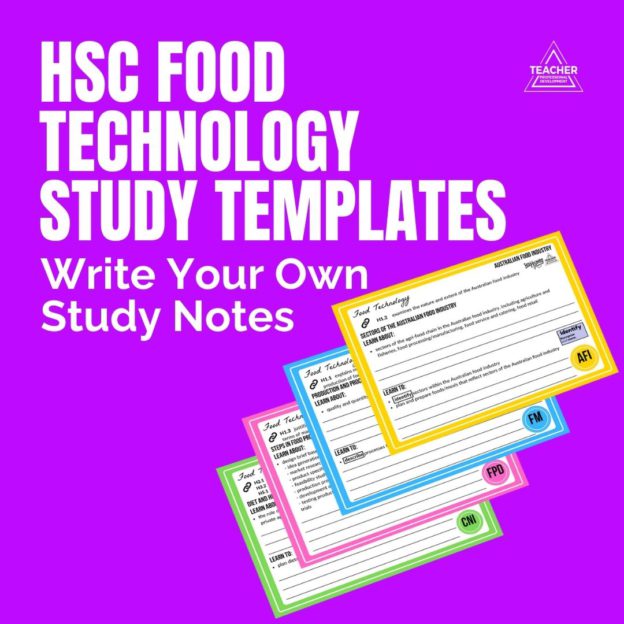 HSC Food Technology Study Templates - Teaching Resource