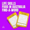 Life Skills Food in Australia Find-a-Words - Teacher Professional ...