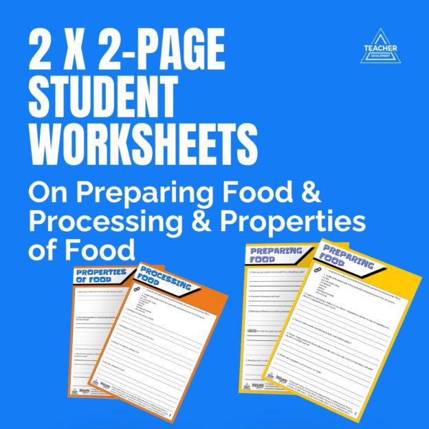 Life Skills Preparation, Processing and Properties of Food - Teacher ...