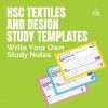 HSC Textiles and Design Study Templates - Teaching Resource
