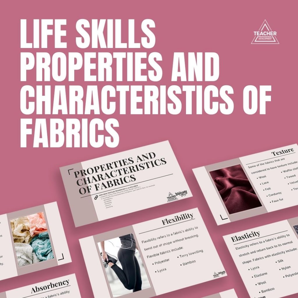Life Skills Properties and Characteristics of Fabrics - Teacher ...
