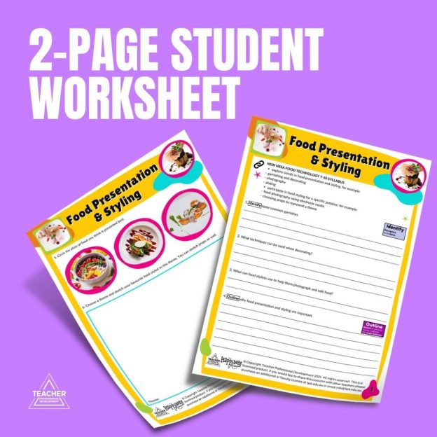 Life Skills Food Styling and Presentation - Teacher Professional ...