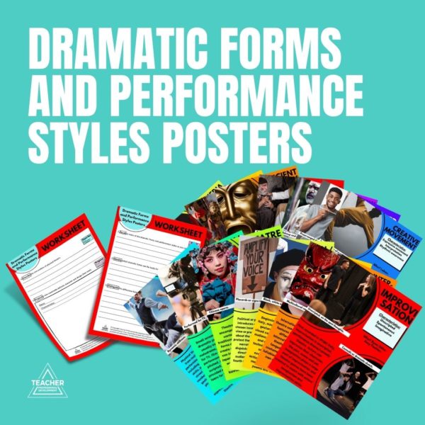 Dramatic Forms and Performance Styles Posters - Teacher Professional ...