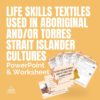 Life Skills Textiles Used in Aboriginal and/or Torres Strait Islander ...