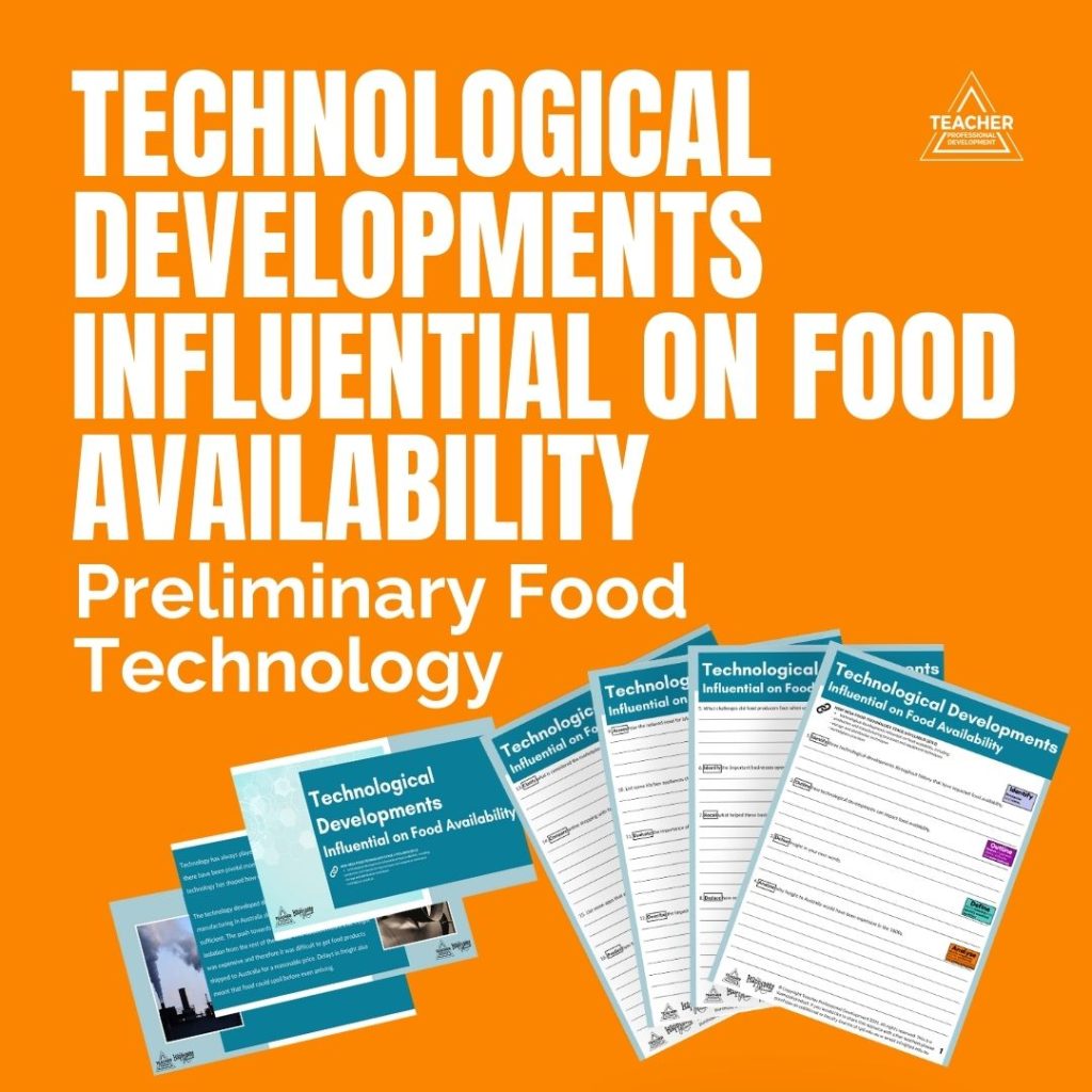 Technological Developments Influential on Food Availability - Teacher ...
