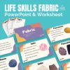 Life Skills Fabric - Teacher Professional Development