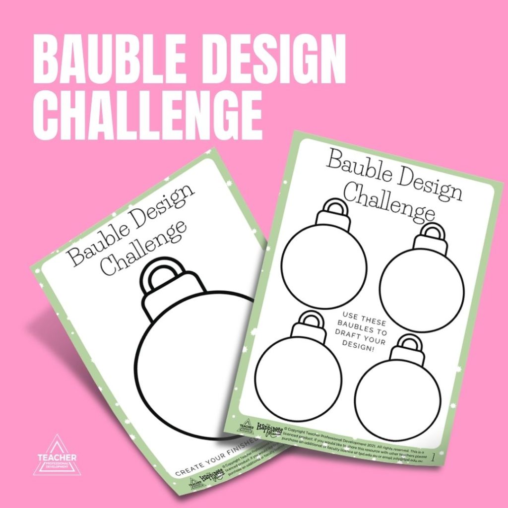 Bauble Design Challenge - Teacher Professional Development