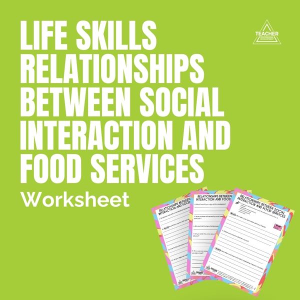 Life Skills Relationships Between Social Interaction and Food Services ...