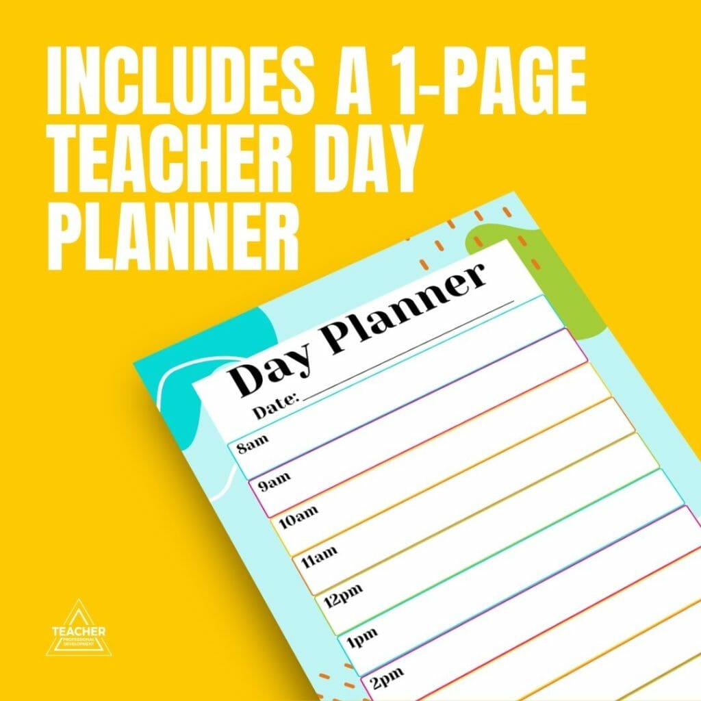 Teacher Day Planner - Teacher Professional Development