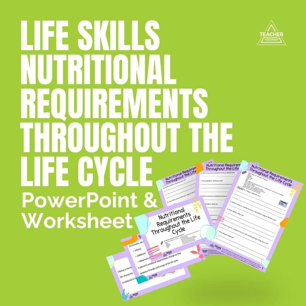 Life Skills Nutritional Requirements Throughout the Life Cycle ...
