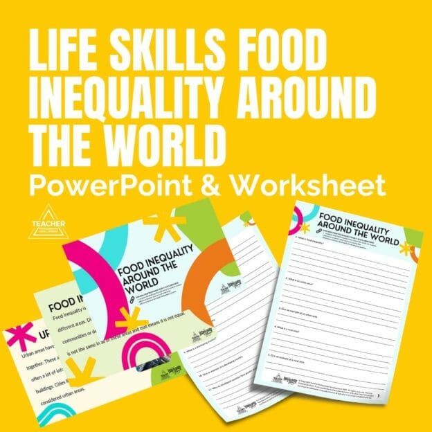 Life Skills Food Inequality Around the World - Teacher Professional ...