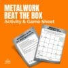 Metalwork Beat the Box - Teacher Resource Game