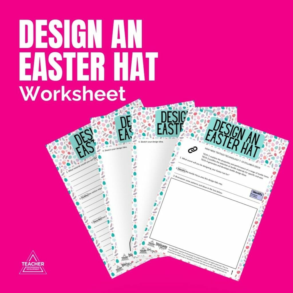Textiles Design an Easter Hat - Teacher Professional Development