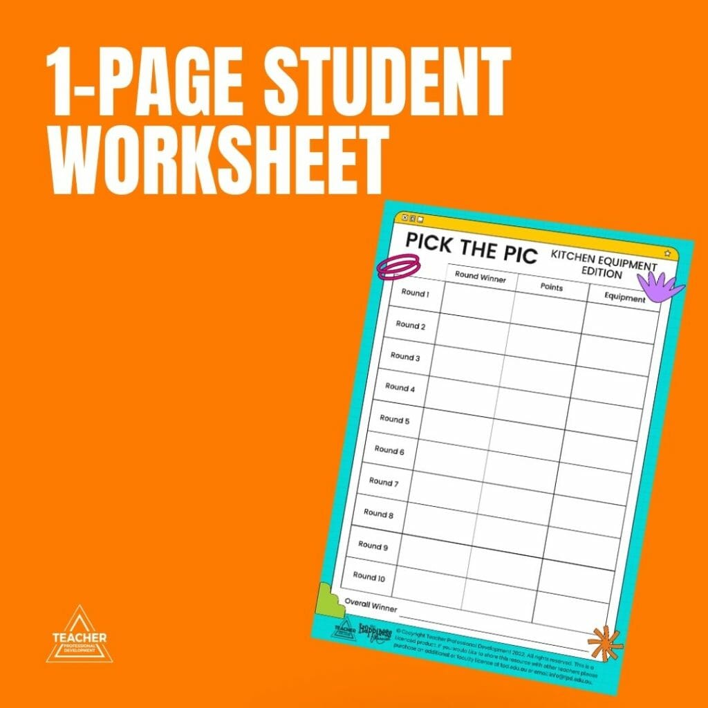 Pick the Pic – Kitchen Equipment Edition - Teacher Professional Development