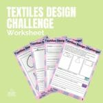 Textiles Design Challenge - Teacher Professional Development