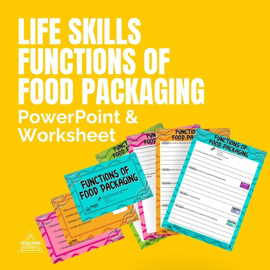 Life Skills Functions of Food Packaging - Teacher Professional Development