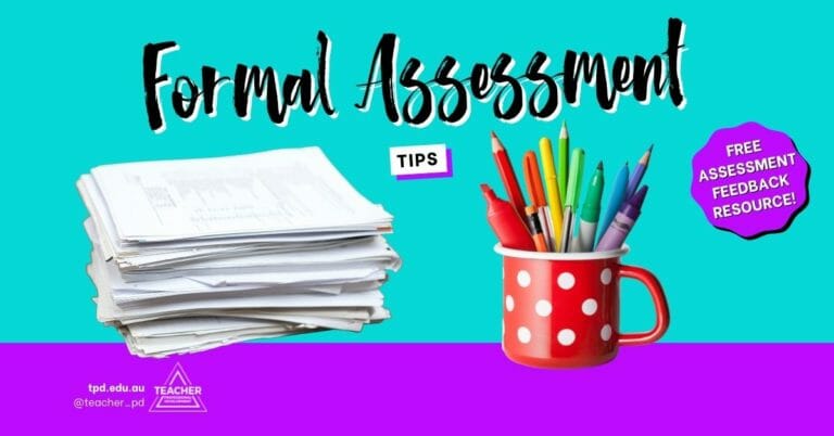 Formal Assessment Tips - Teacher Professional Development