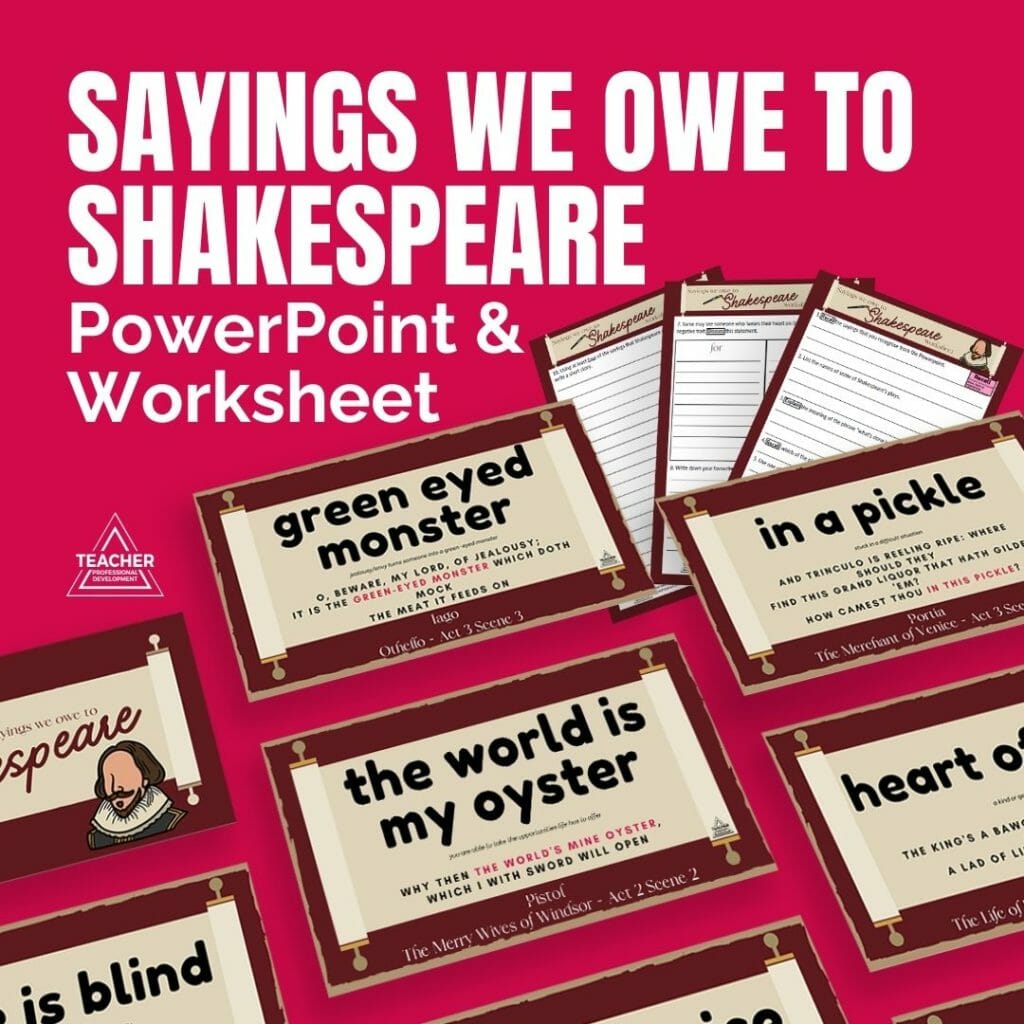 Sayings we Owe to Shakespeare - Teacher Professional Development