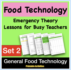 Food Technology Lessons for Busy Teachers - Set 2 "General Food ...