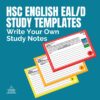 HSC English EAL/D Study Templates - Teaching Resource