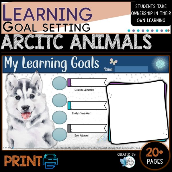 Goal Setting- Arctic Animals - Teacher Resource