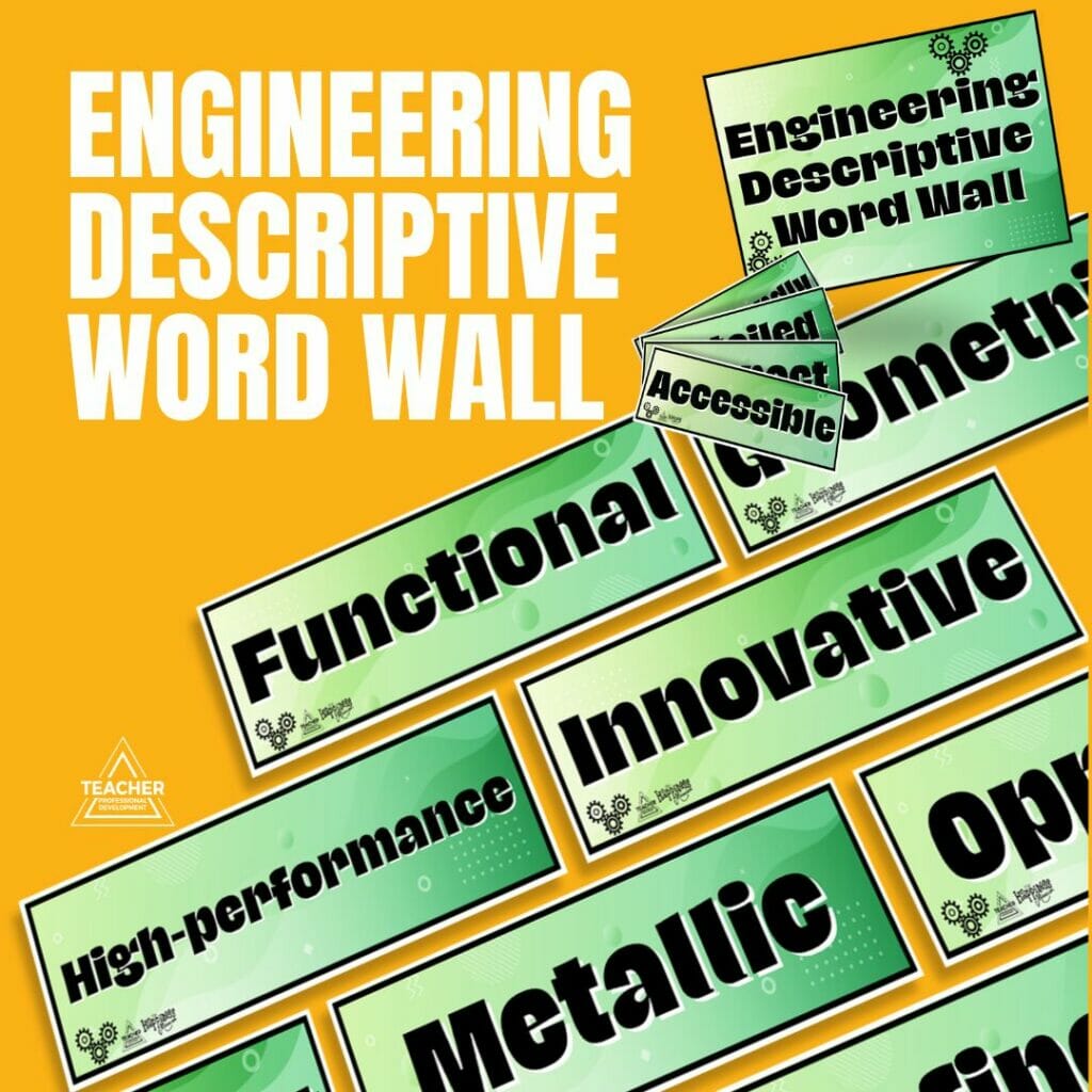 Engineering Descriptive Word Wall Teaching Resource