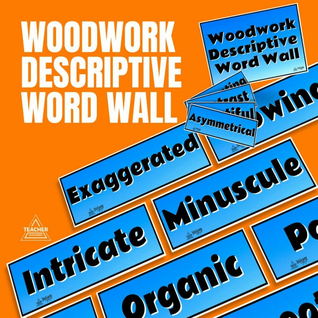Woodwork Descriptive Word Wall - Teaching Resource