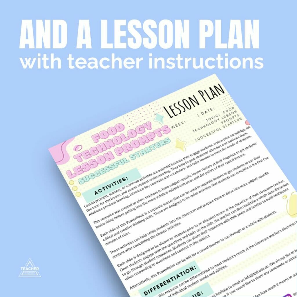 Food Technology Lesson Prompts Successful Starters - Resources