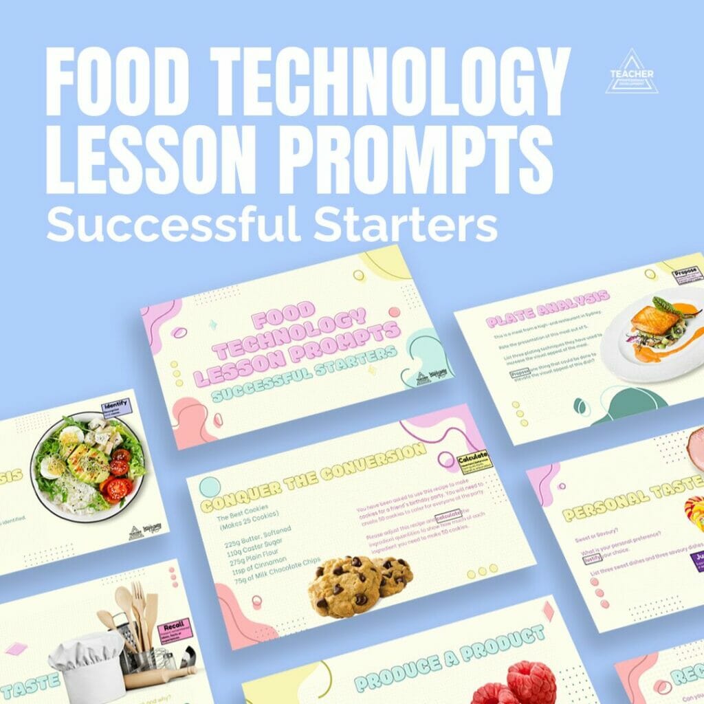 Food Technology Lesson Prompts Successful Starters - Resources