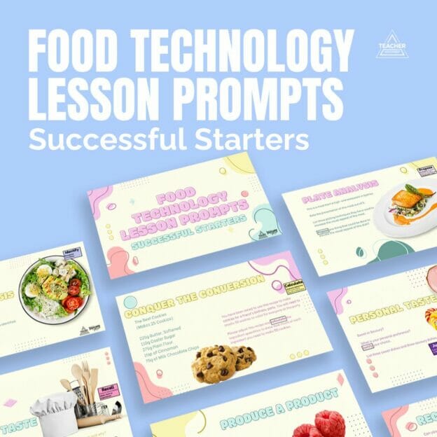 Food Technology Lesson Prompts Successful Starters - Resources