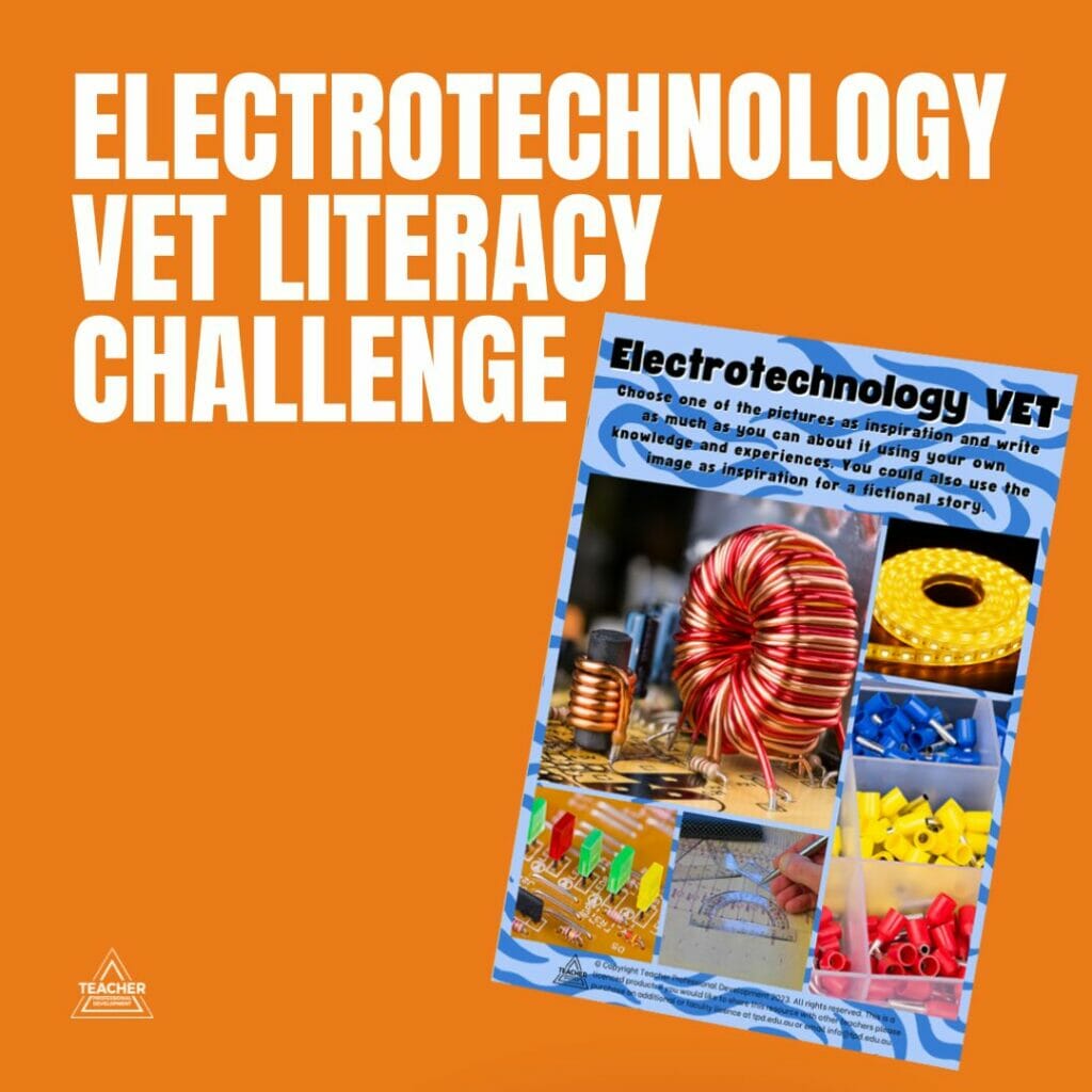Electrotechnology VET Literacy Challenge - Teaching Resources