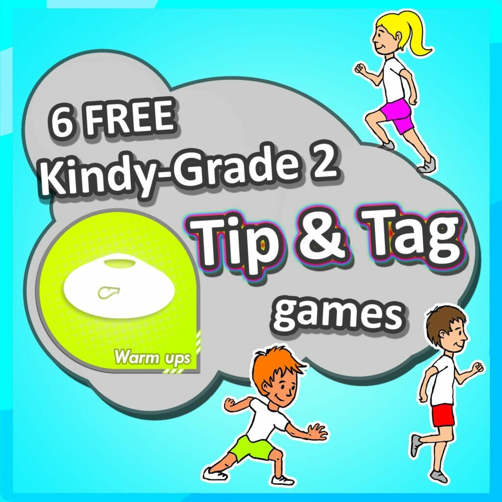 6 FREE Kindergarten - Grade 2 PE Sport lesson Tip & Tag Games - Teacher ...