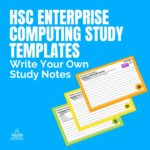 HSC Enterprise Computing Study Templates 2022 Syllabus - Teaching Resource