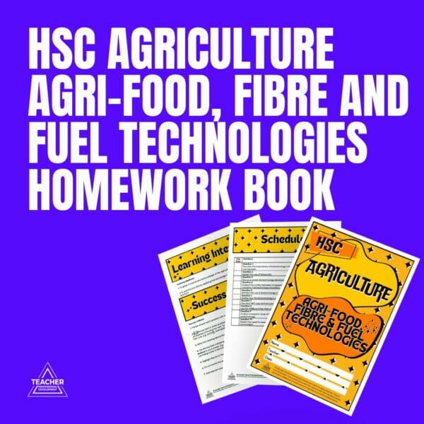 HSC Agriculture Agri-Food, Fibre & Fuel Technologies Homework Book