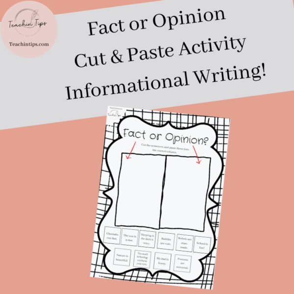 Fact or Opinion Cut and Paste Activity - Informational Writing ...